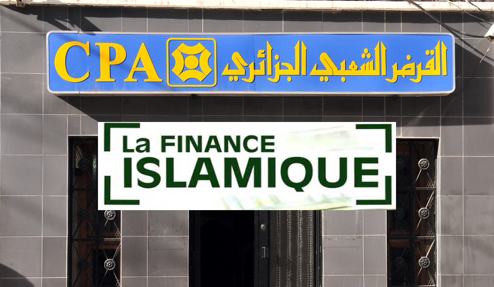 CPA: lancement inaugural de la finance islamique ce dimanche - Ennahar ...